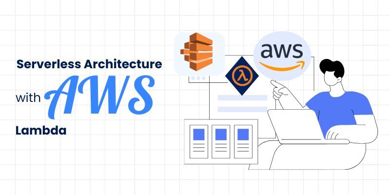 Introduction To Serverless Architecture With Aws Lambda Buildpiper