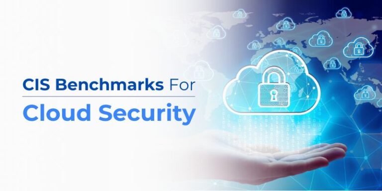 What are the CIS Benchmarks for Cloud Security - BuildPiper
